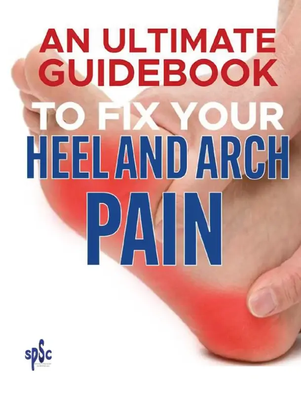 How to Fix Your Heel and Arch Pain. Free Guidebook | Oakville Clinic